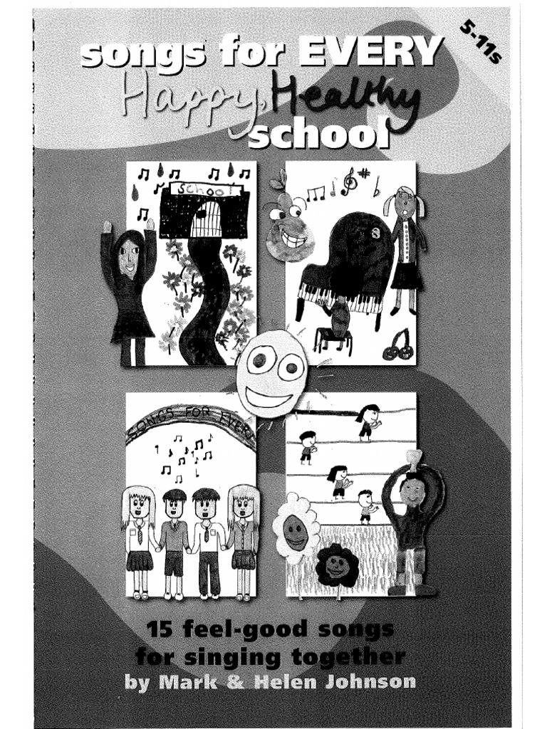 Songs For Every Happy Healthy School | PDF