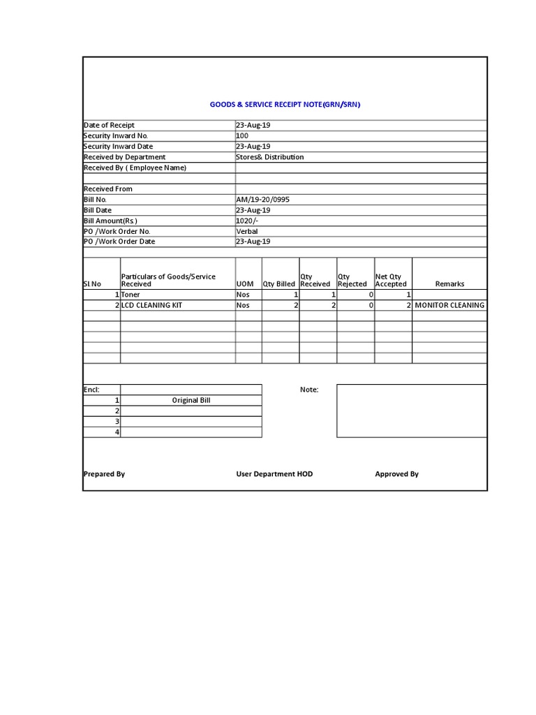 Goods & Service Receipt Note (GRN/SRN) : Prepared by User Department ...