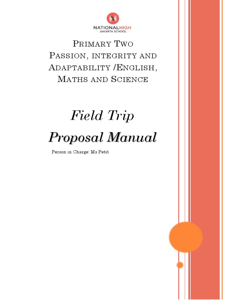 Field Trip Proposal Manual: P T P, A /E, M S | PDF | Business | Nature