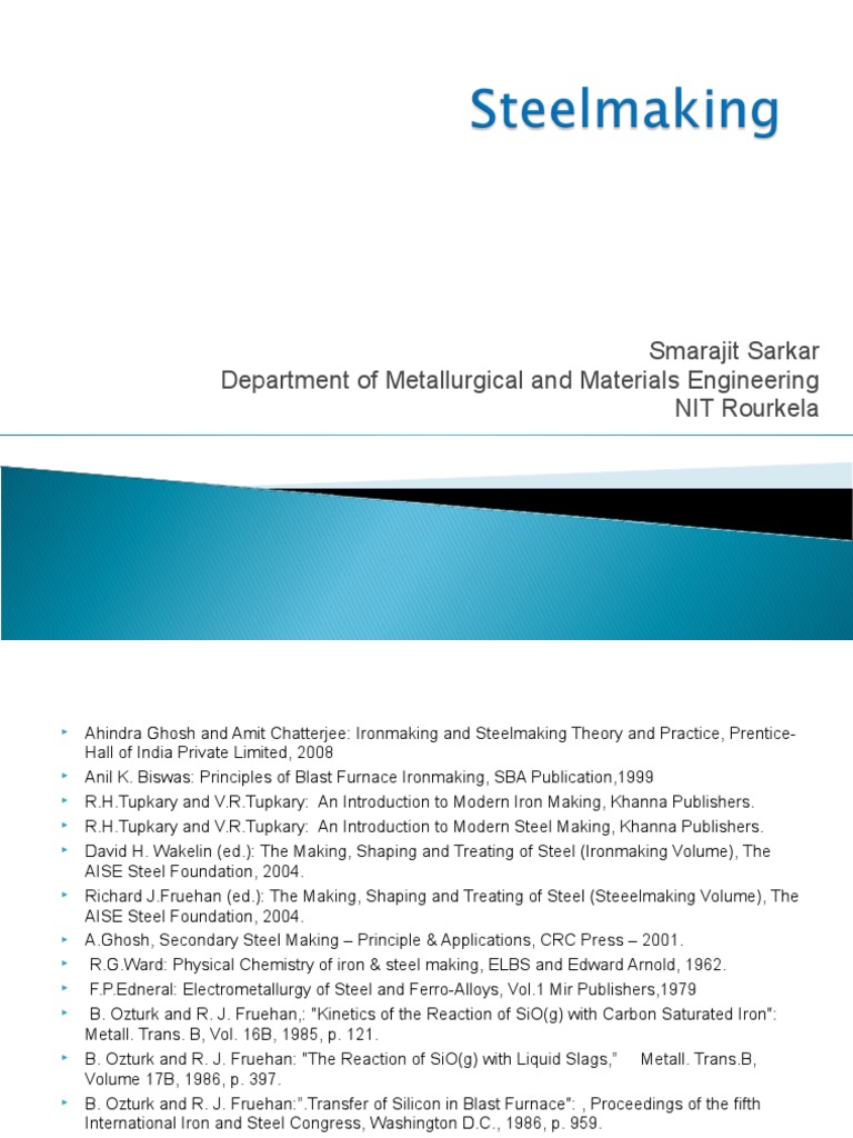 An Insightful Review of the Fundamental Principles of Steelmaking ...