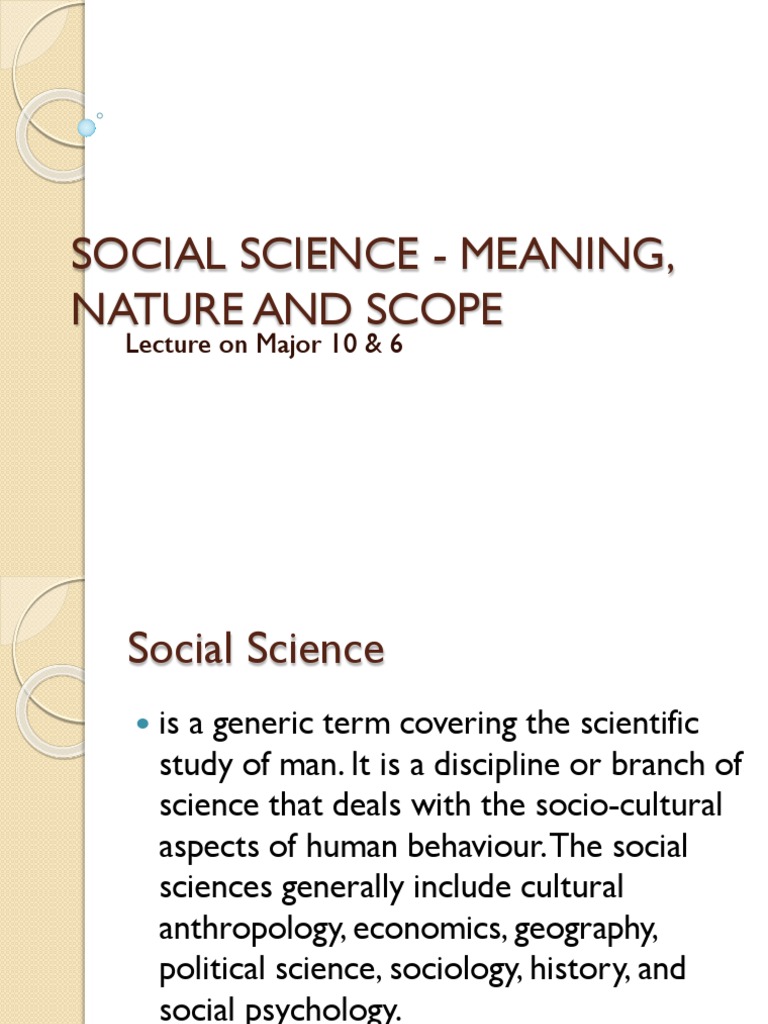 Social Science - Meaning, Nature And Scope: Lecture on Major 10 & 6 ...
