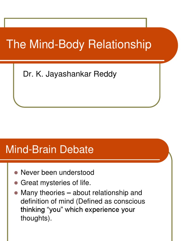 Mind Body Relationship | PDF | Mind | Philosophy Of Mind