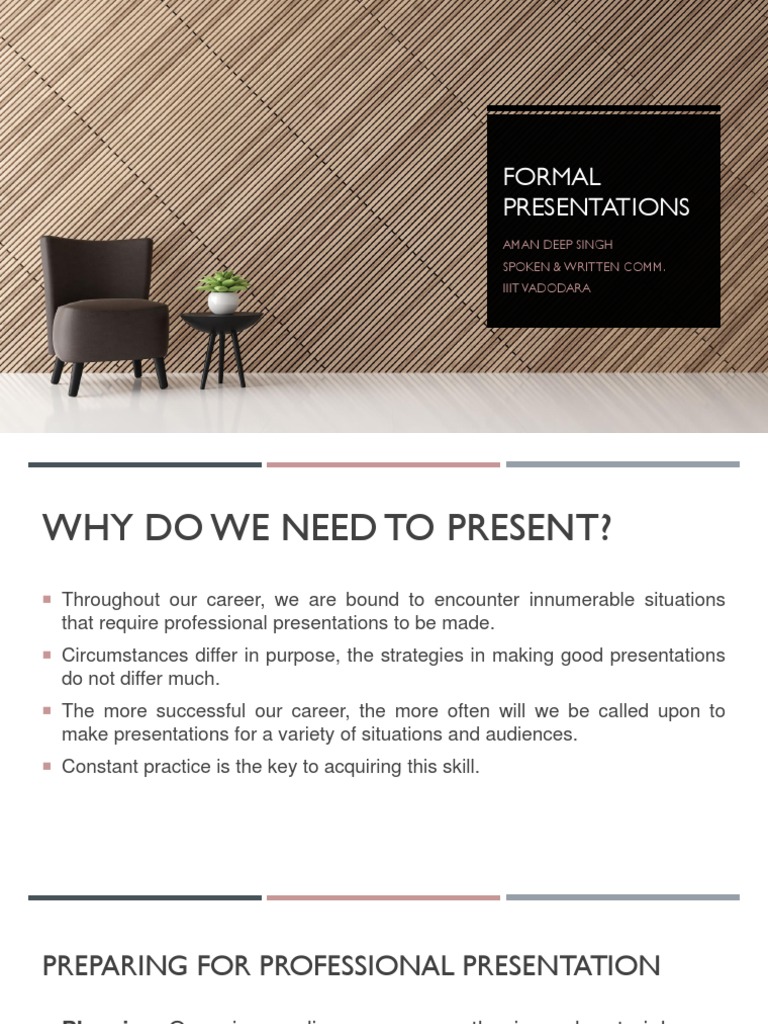 Formal Presentations: Aman Deep Singh Spoken & Written Comm. Iiit ...