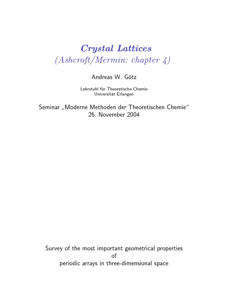 Crystal Lattices (Ashcroft/Mermin: Chapter 4) : Andreas W. G Otz | PDF ...