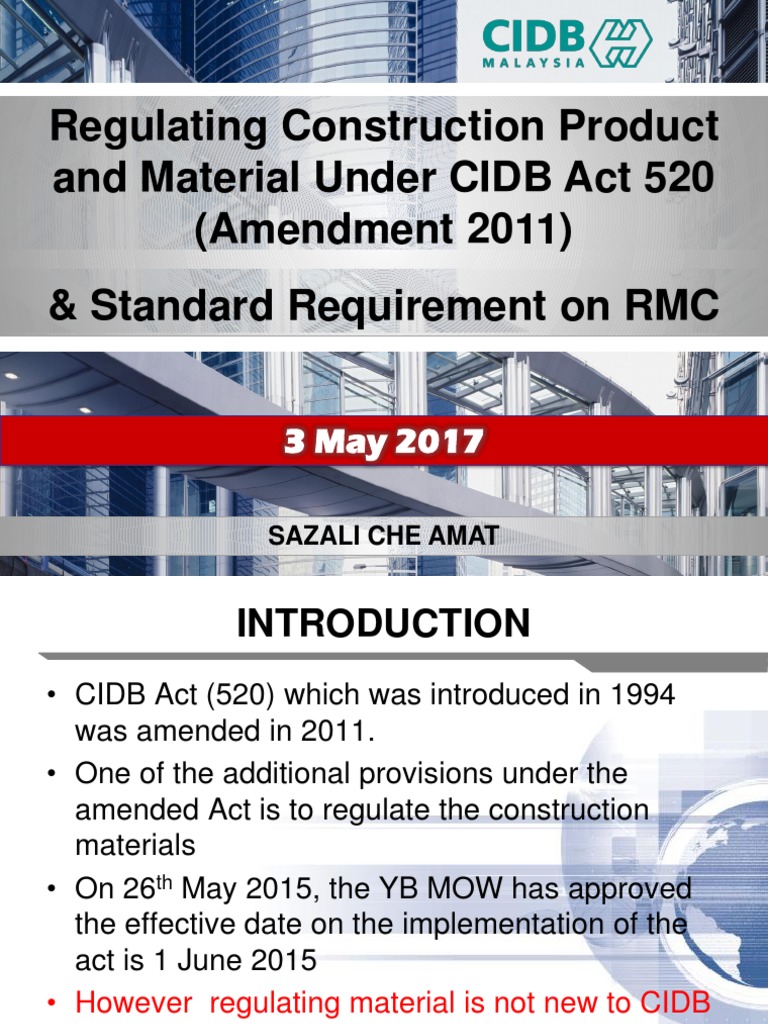 Regulating Construction Product and Material Under CIDB Act 520 ...