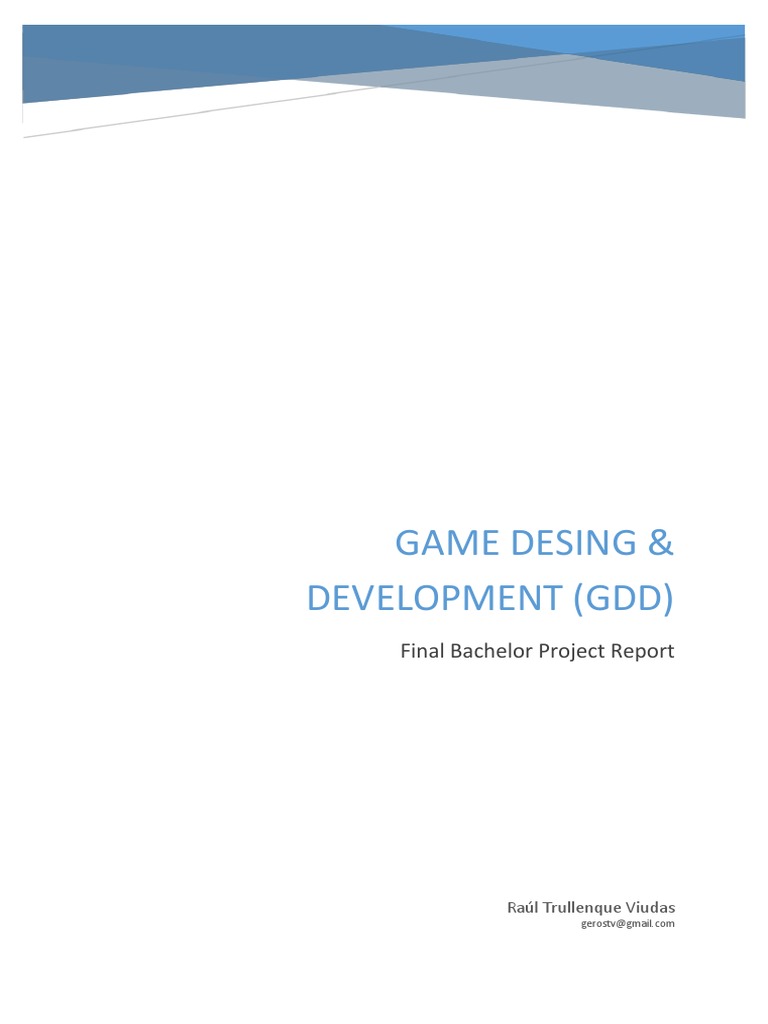 Game Desing & Development (GDD) : Final Bachelor Project Report | PDF ...