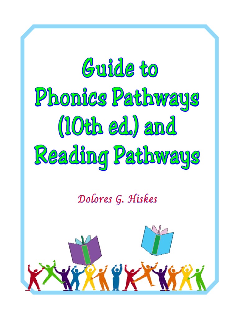 Guide To Phonics Pathways (10th Ed.) & Reading Pathways | PDF | Phonics | Reading Comprehension