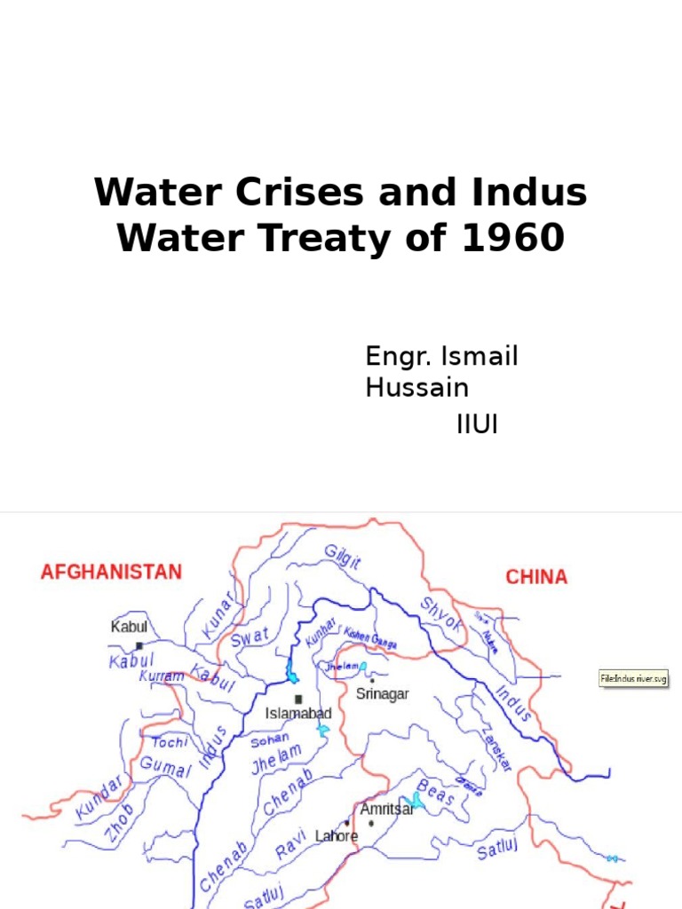 Water Crisis and Indus Water Treaty | PDF | Indus River | Water And The ...