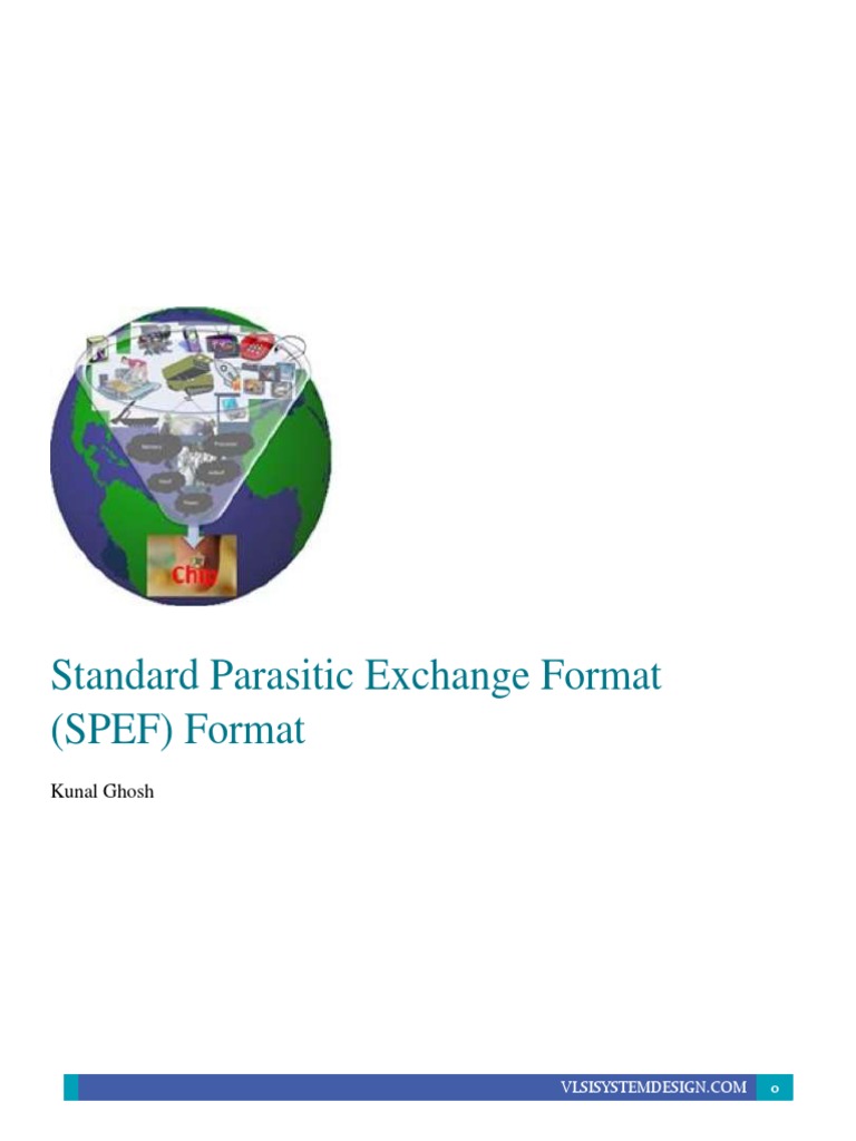 Standard Parasitic Exchange Format (SPEF) Format: Kunal Ghosh | PDF ...
