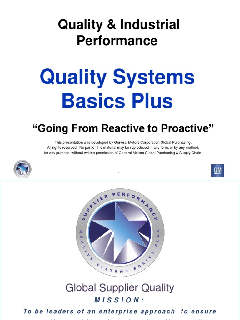 Going from Reactive to Proactive: Enhancing Quality Systems with ...