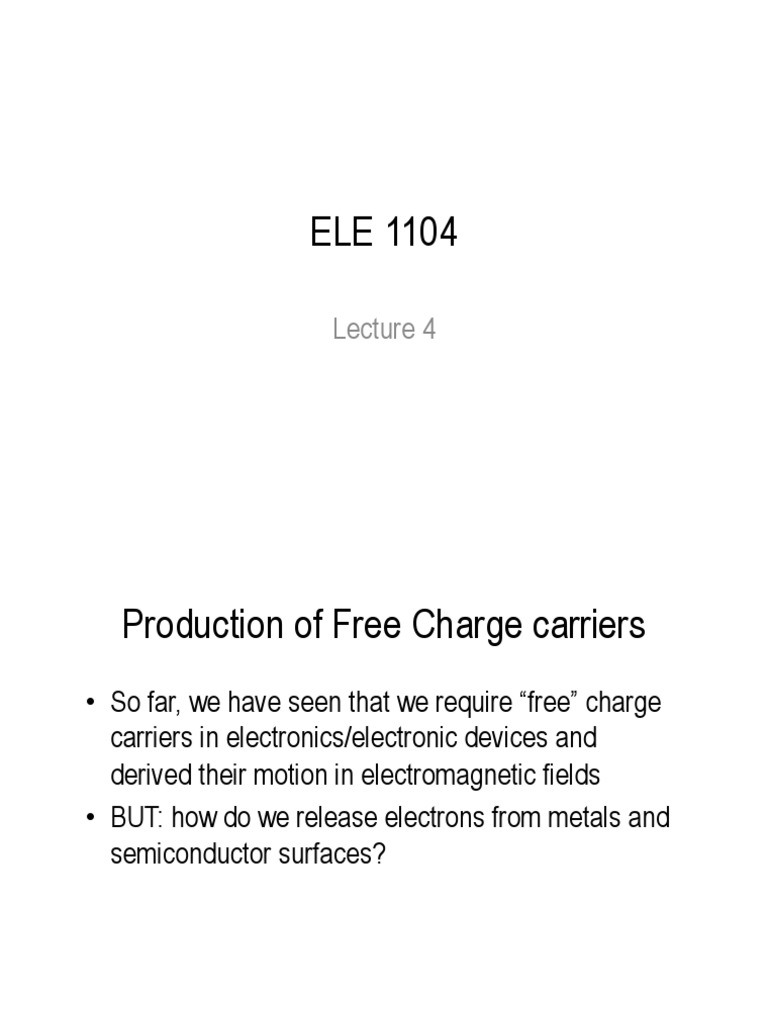 Production of Charge Carriers | PDF | Photoelectric Effect | Electron