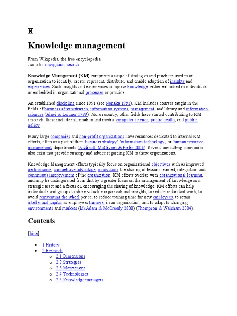 Knowledge Management: Knowledge Management (KM) Comprises A Range of Strategies and Practices ...