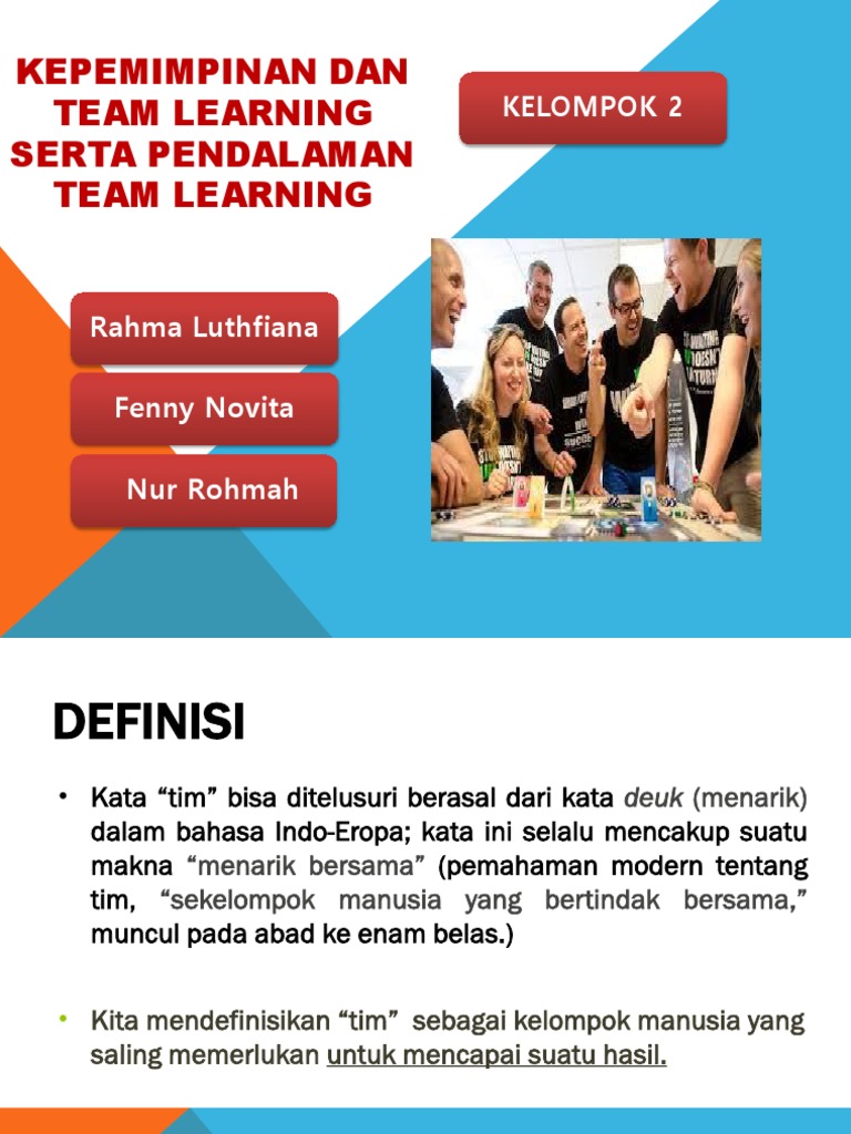 Tugas Ke 2 Kelompok 2 Topik 5 Tentang Kepemimpinan Dan Team Learning ...