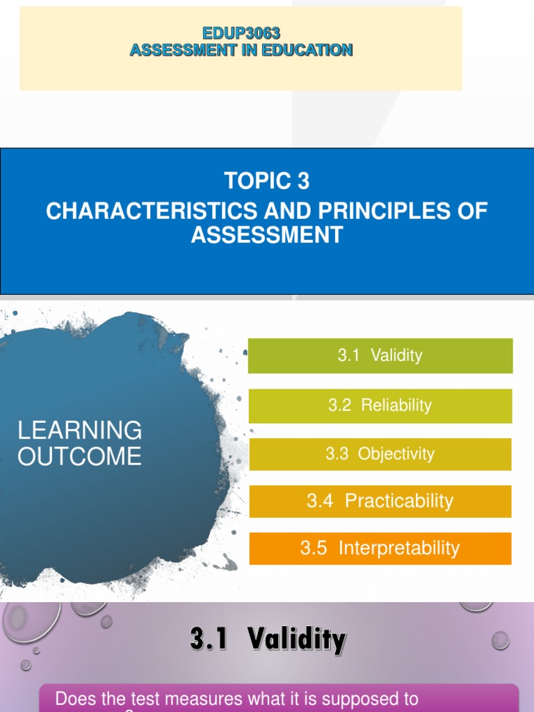 Topic 3 Characteristics and Principles of Assessment | PDF | Validity ...