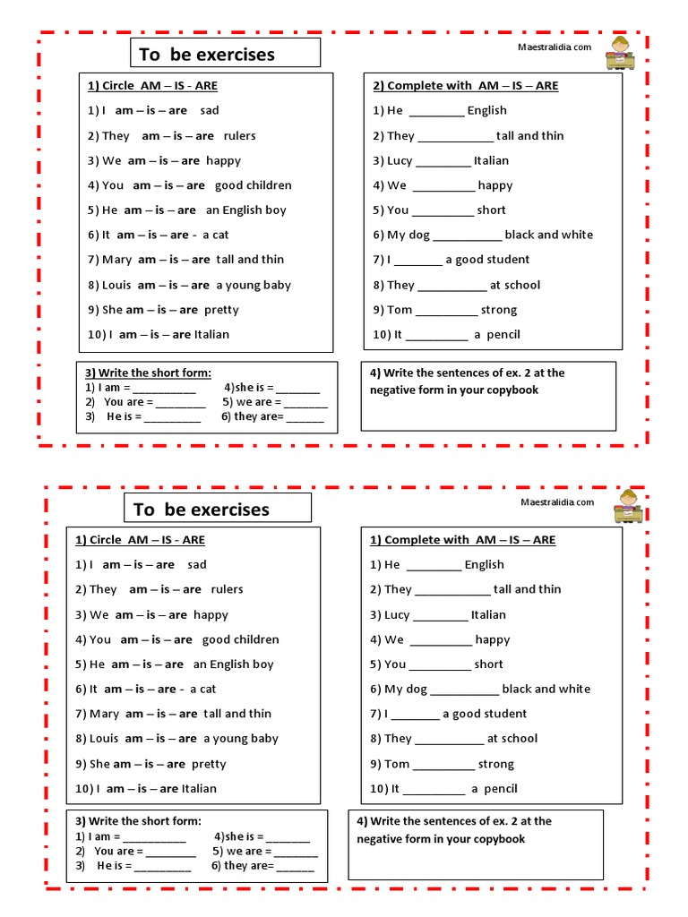 To Be Exercises: 2) Complete With AM - IS - ARE 1) Circle AM - IS - ARE ...