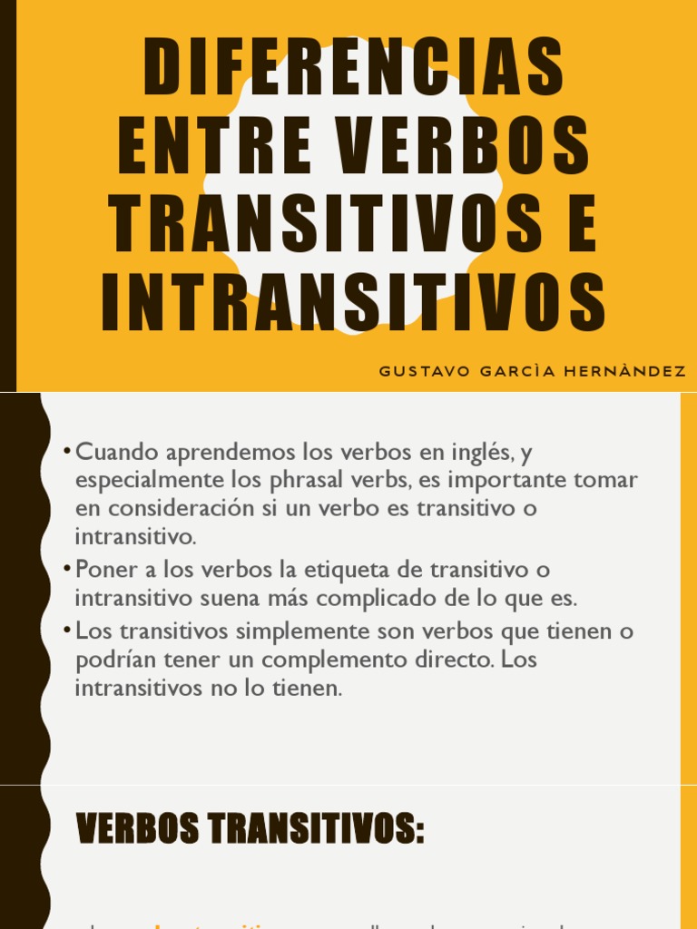 Gustavo Garcia Hernandez Diferencias Entre Verbos Transitivos e ... Gustavo Garcia Hernandez Diferencias Entre Verbos Transitivos e ...
