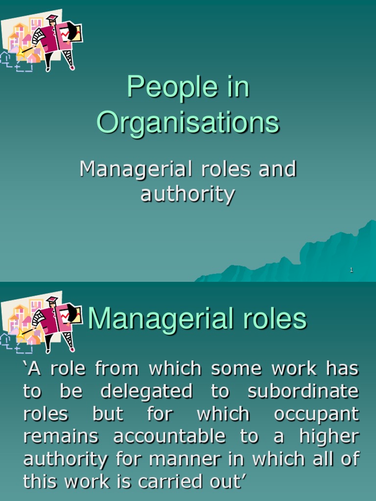 People in Organisations: Managerial Roles and Authority | PDF ...