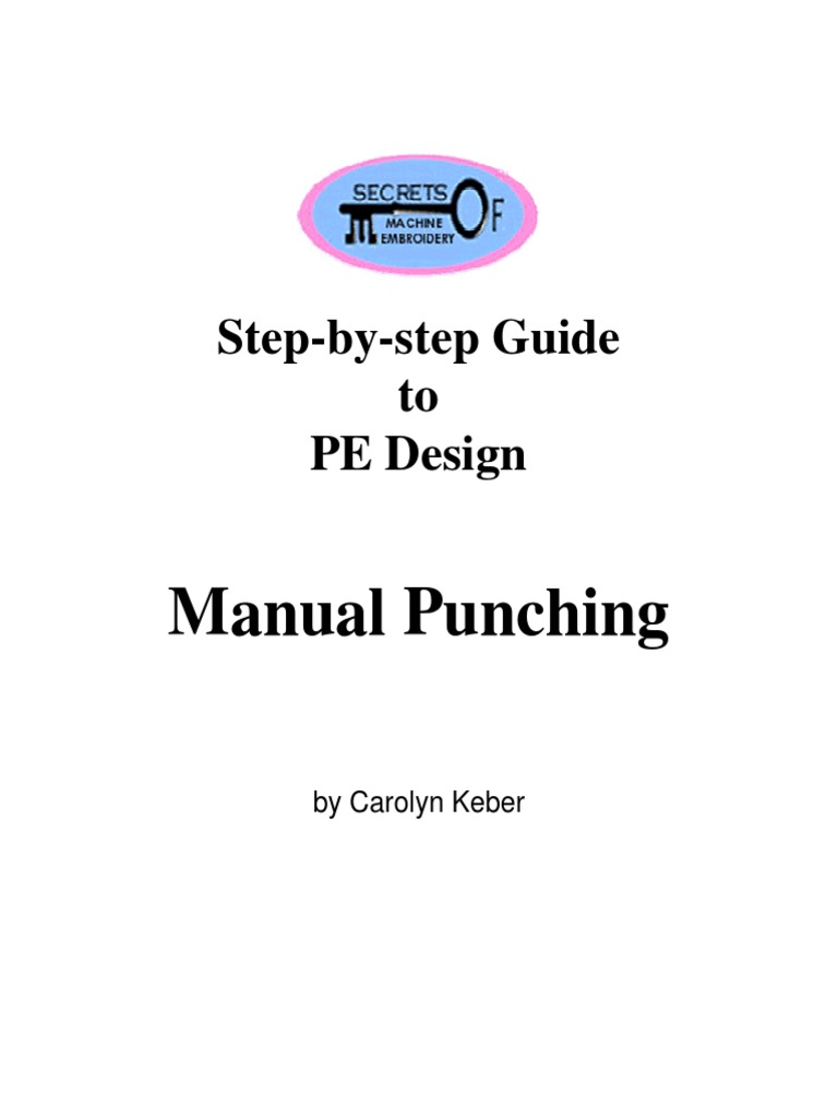 Step-By-Step Guide To PE Design: Manual Punching | PDF | Computer File ...