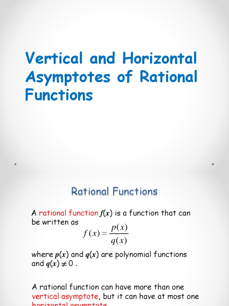 Vertical and Horizontal Assymptote of Rational Functions | PDF | Asymptote | Theoretical ...
