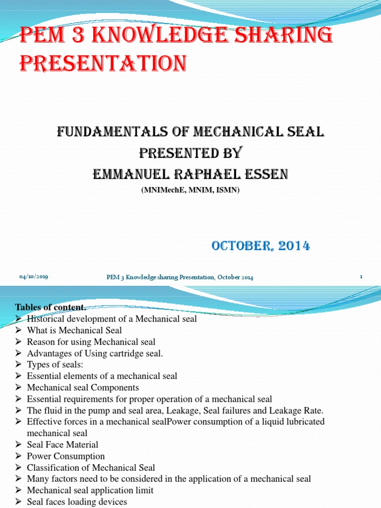 Pem 3 Knowledge Sharing Presentation: Fundamentals of Mechanical Seal ...