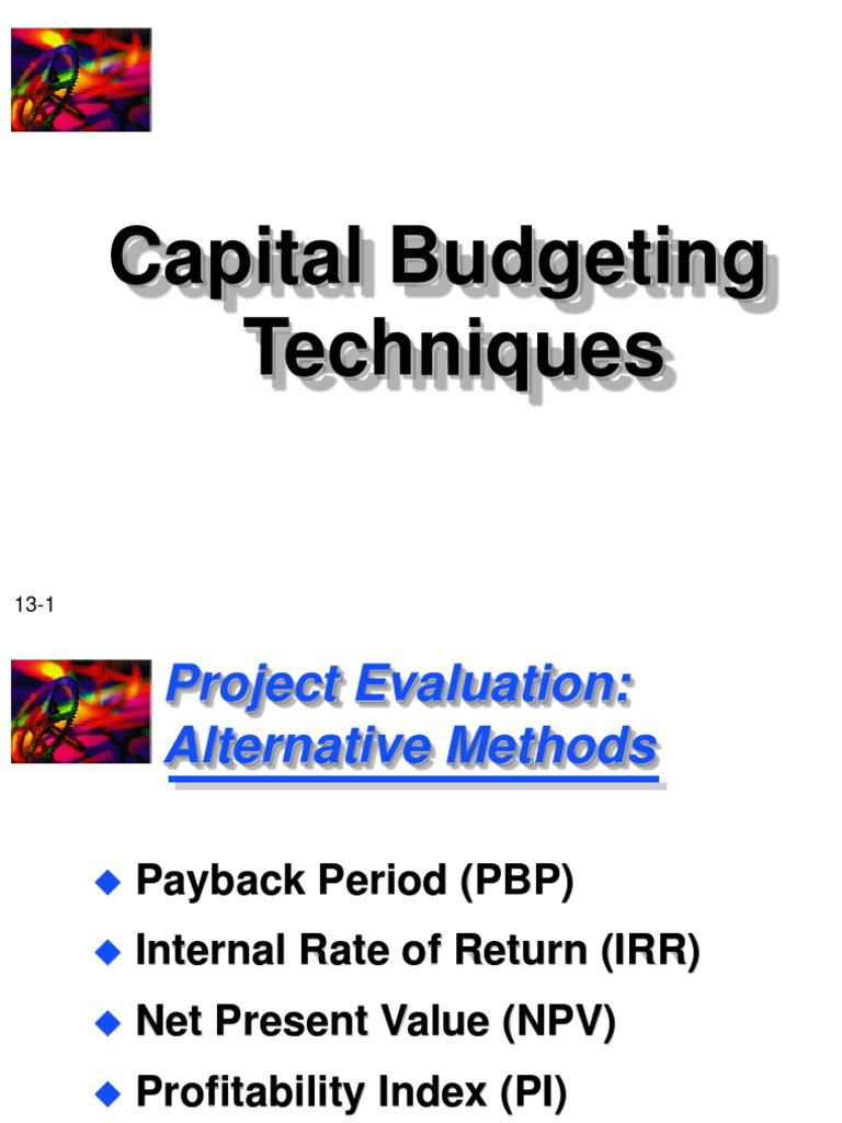 Capital Budgeting Techniques | PDF | Capital Budgeting | Mathematical ...