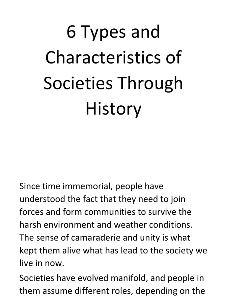 6 Types and Characteristics of Societies Through History | PDF ...