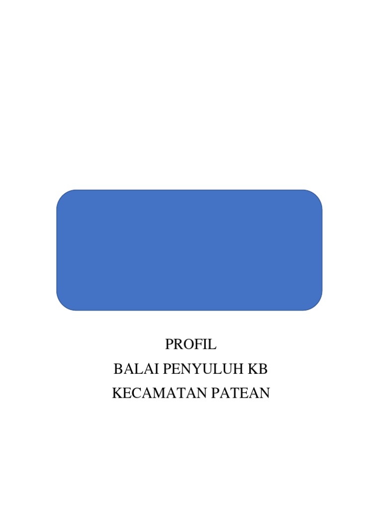 Profil Balai Penyuluh KB Kecamatan Patean | PDF