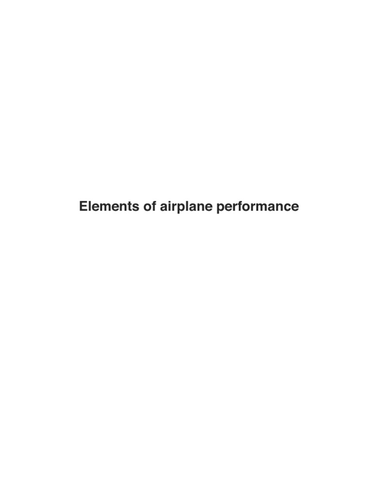 Elements of Airplane Performance | PDF | Flight | Propeller