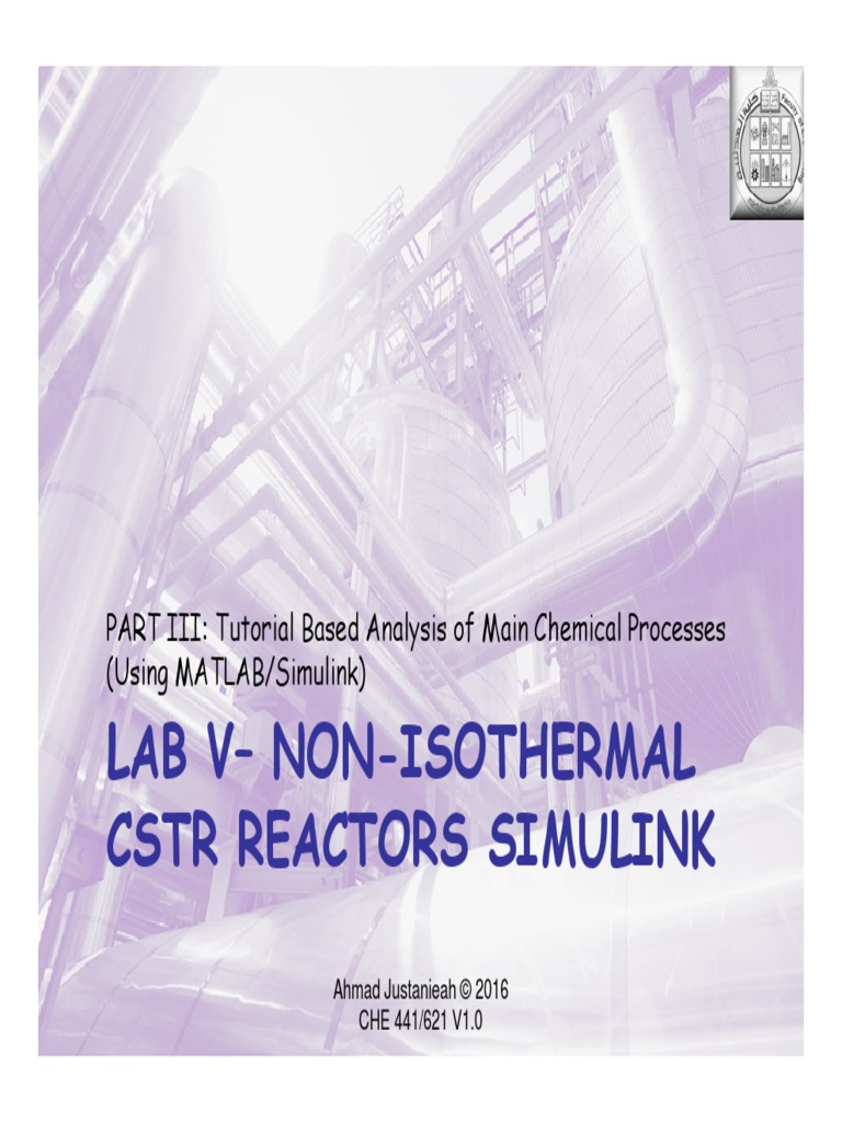 Lab V - Non-Isothermal CSTR Reactors Simulink | PDF | Chemical Reactor ...