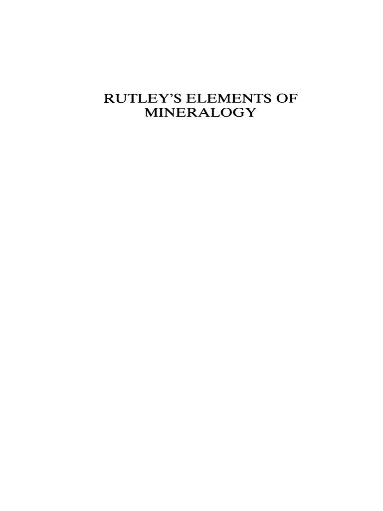 Rutley Mineralogy PDF | PDF | Ion | Ionic Bonding