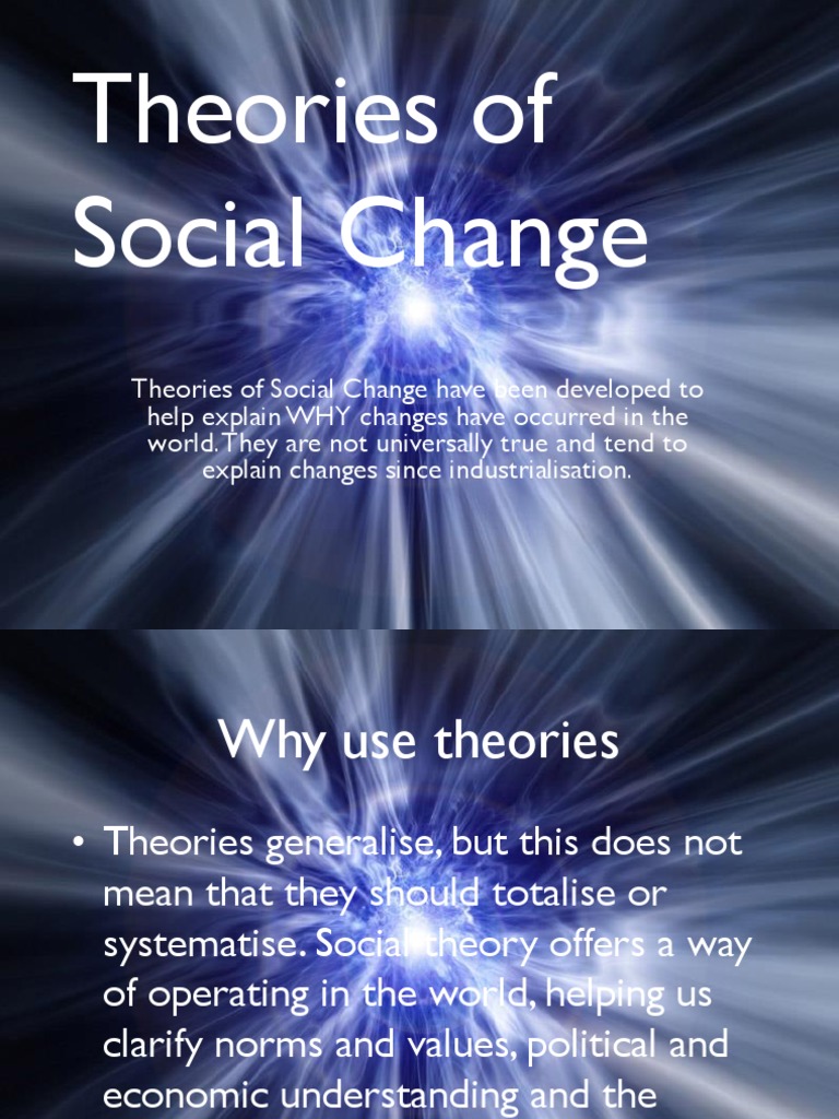 Theories of Social Change Explained | PDF | Social Conflict | Society