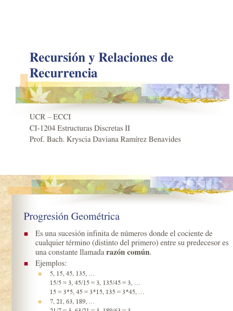 Recursión y Relaciones de Recurrencia | Relación de recurrencia ...