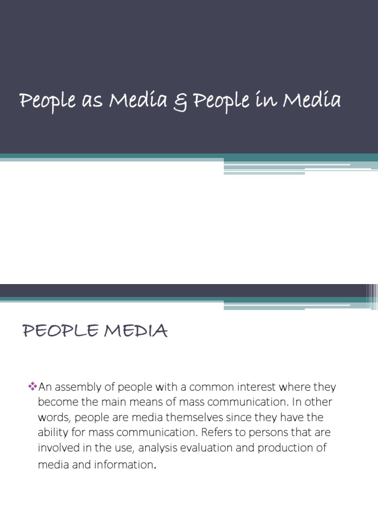 People As Media & People in Media | PDF | Mass Media | Communication