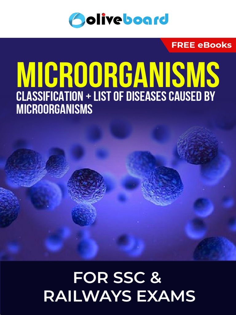 Microorganisms: Classification + List of Diseases Caused by ...
