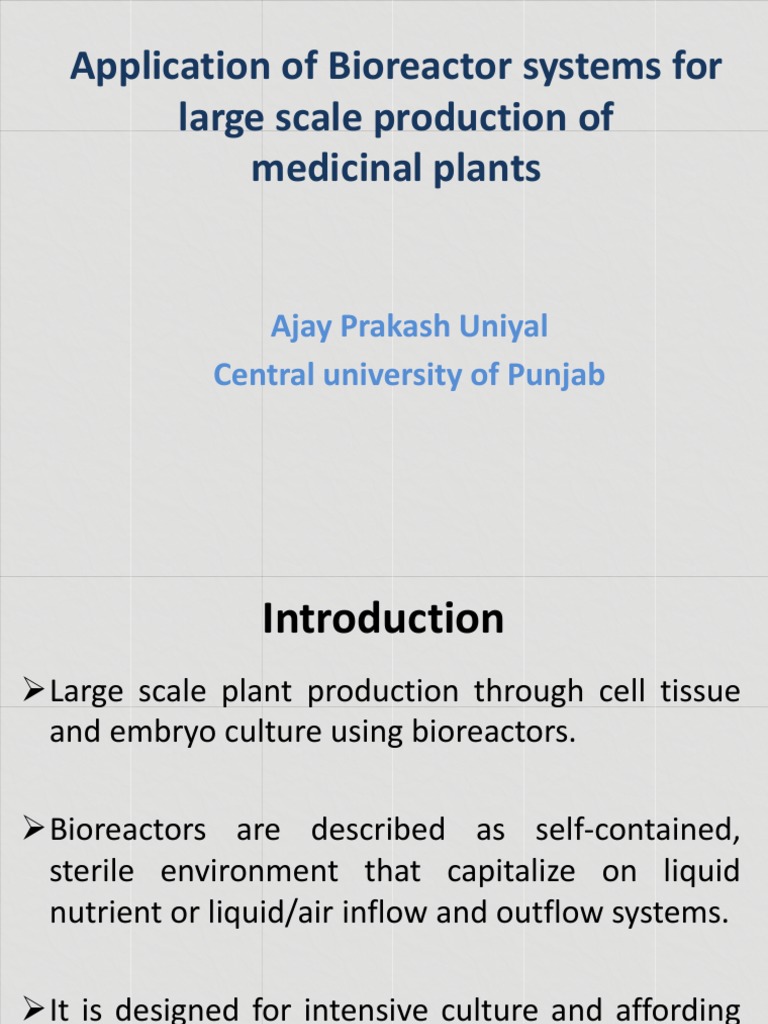 Application of Bioreactor Systems For Large Scale Production | PDF