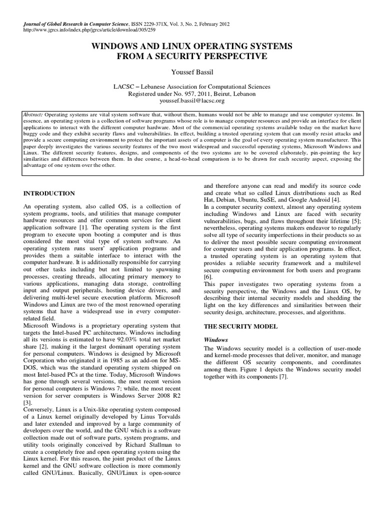 A Comparison of the Security Features, Designs and Components of the Windows and Linux Operating ...