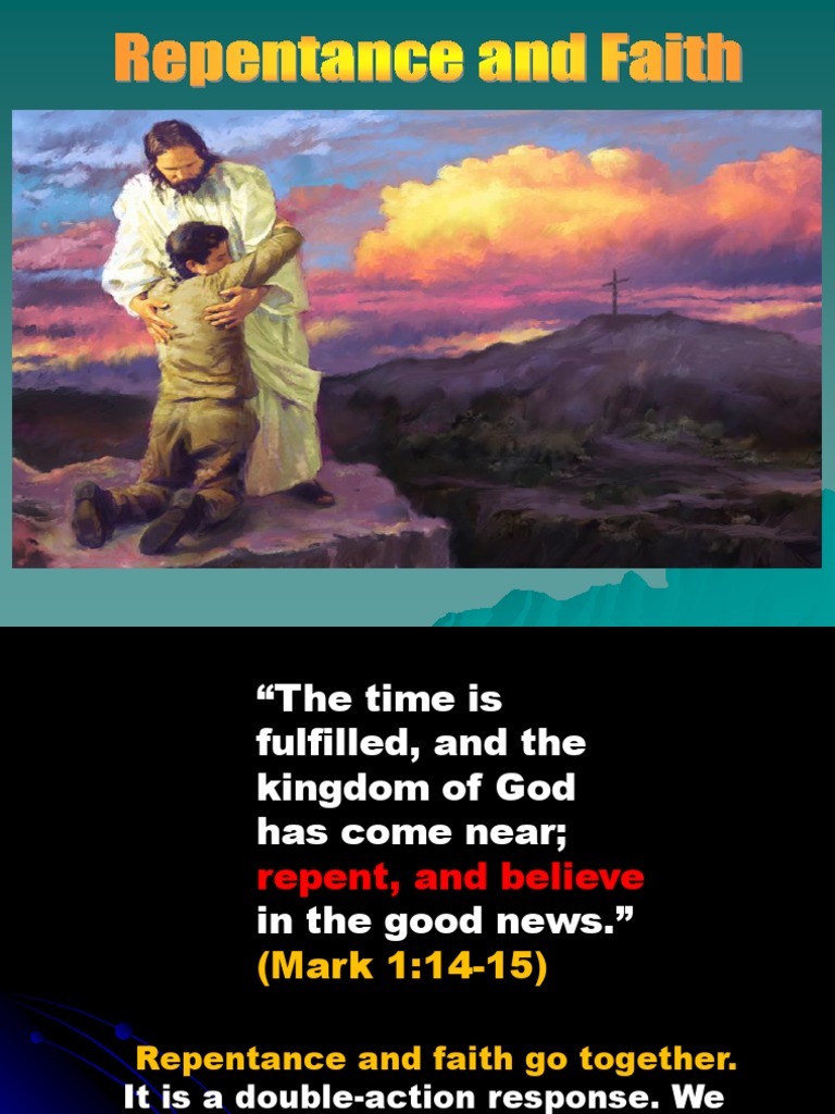 Repentance and Faith: A Transformative Journey | PDF | Repentance | Sin