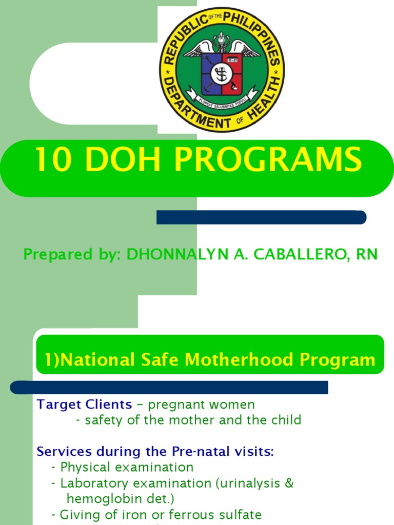 10 Doh Programs: Prepared By: Dhonnalyn A. Caballero, RN | PDF ...
