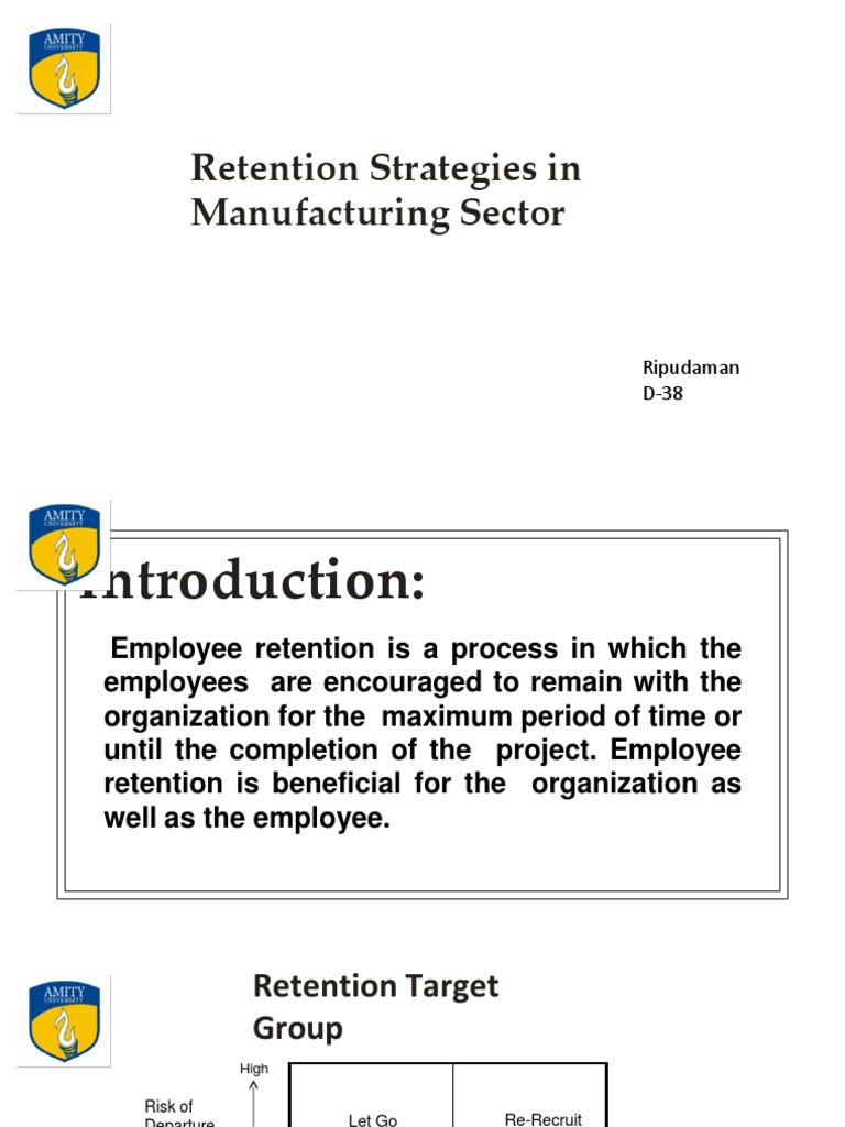 Retention Strategies in Manufacturing | PDF | Employee Retention ...