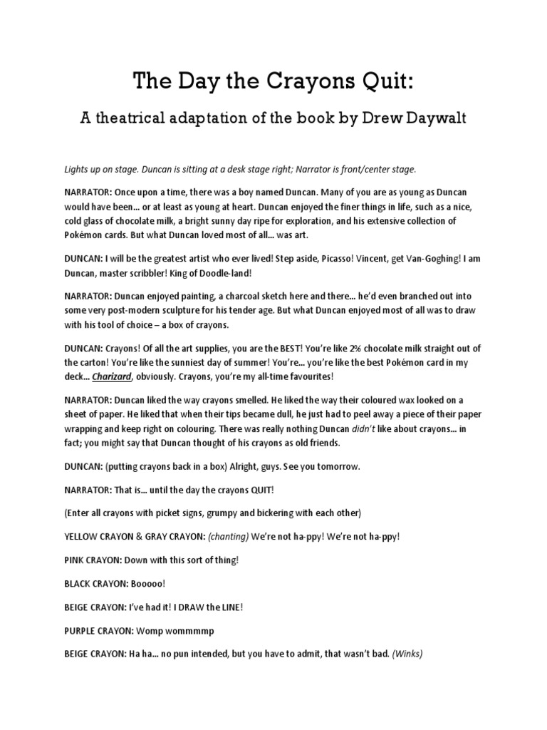 The Day The Crayons Quit:: A Theatrical Adaptation of The Book by Drew ...