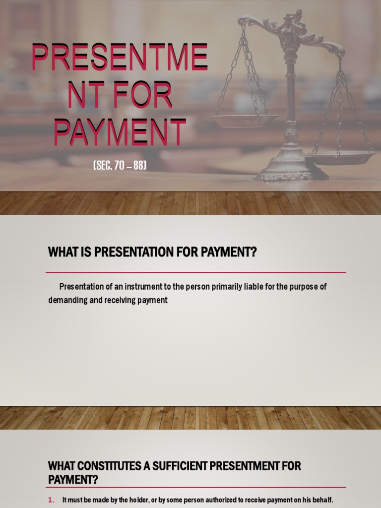 Presentment For Payment | PDF | Promissory Note | Payments