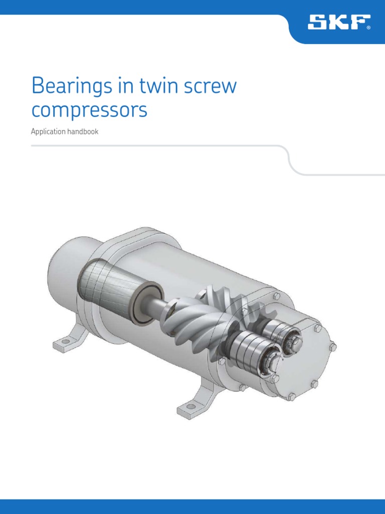 Bearings in Twin Screw Compressors | Bearing (Mechanical) | Gear