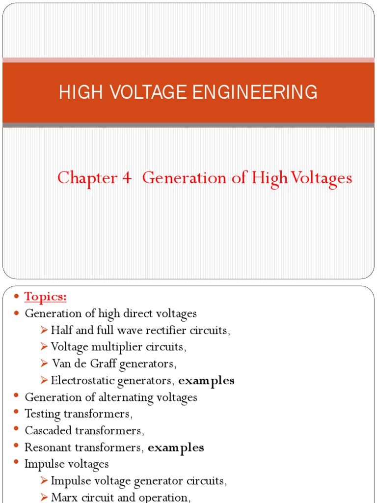 High Voltage Engineering: Chapter 4 Generation of High Voltages | PDF | Rectifier | Transformer