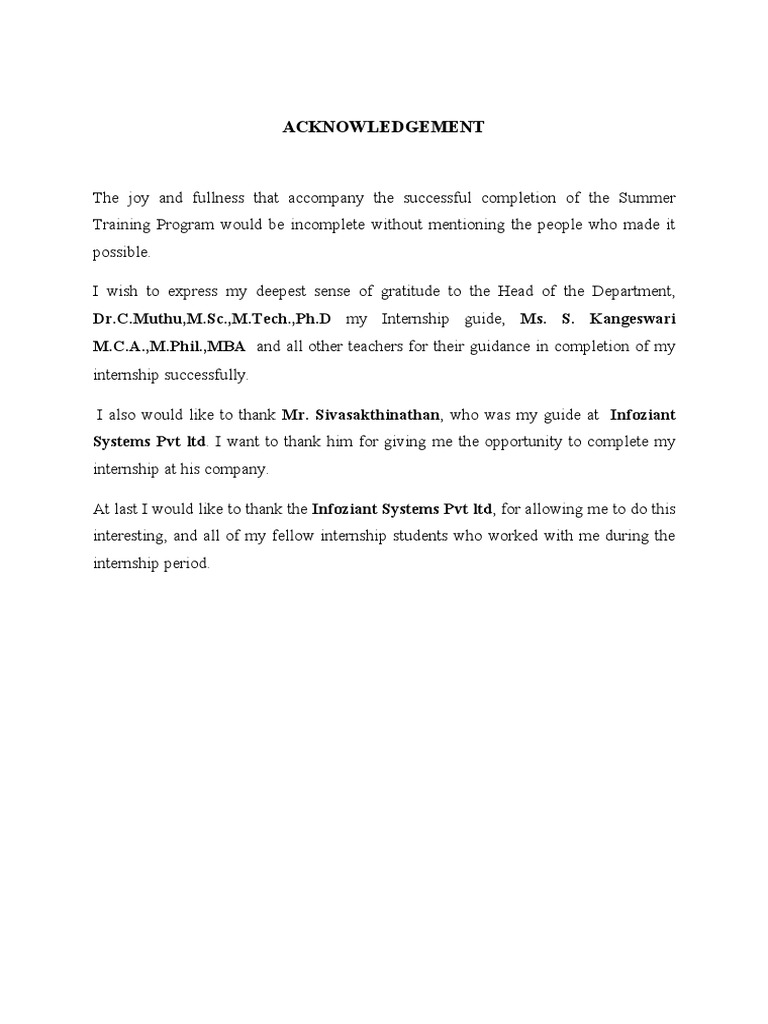 Acknowledgement: Dr.C.Muthu, M.Sc.,M.Tech.,Ph.D My Internship Guide, Ms ...