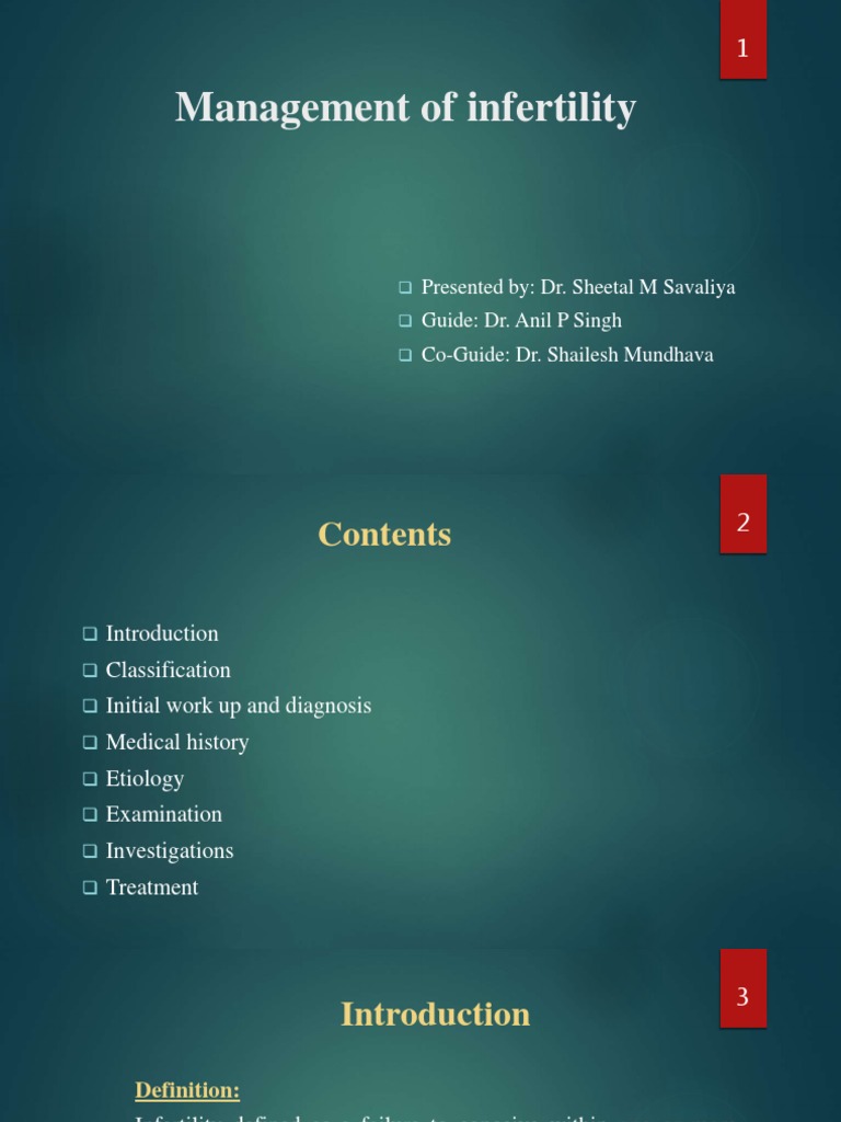 Management of Infertility: Presented By: Dr. Sheetal M Savaliya Guide ...