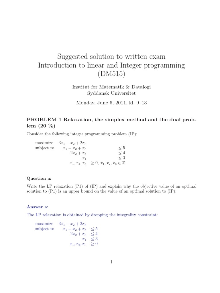 Suggested Solution To Written Exam Introduction To Linear and Integer Programming (DM515) | PDF ...