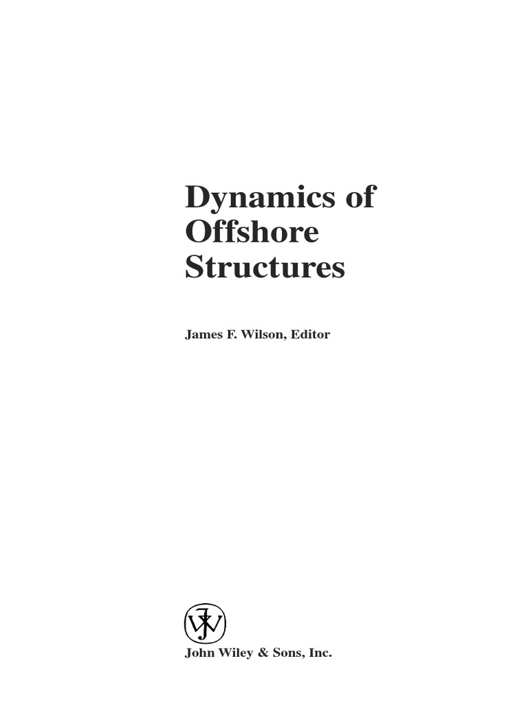 Dynamics of Offshore Structures PDF | PDF | Normal Mode | Nature