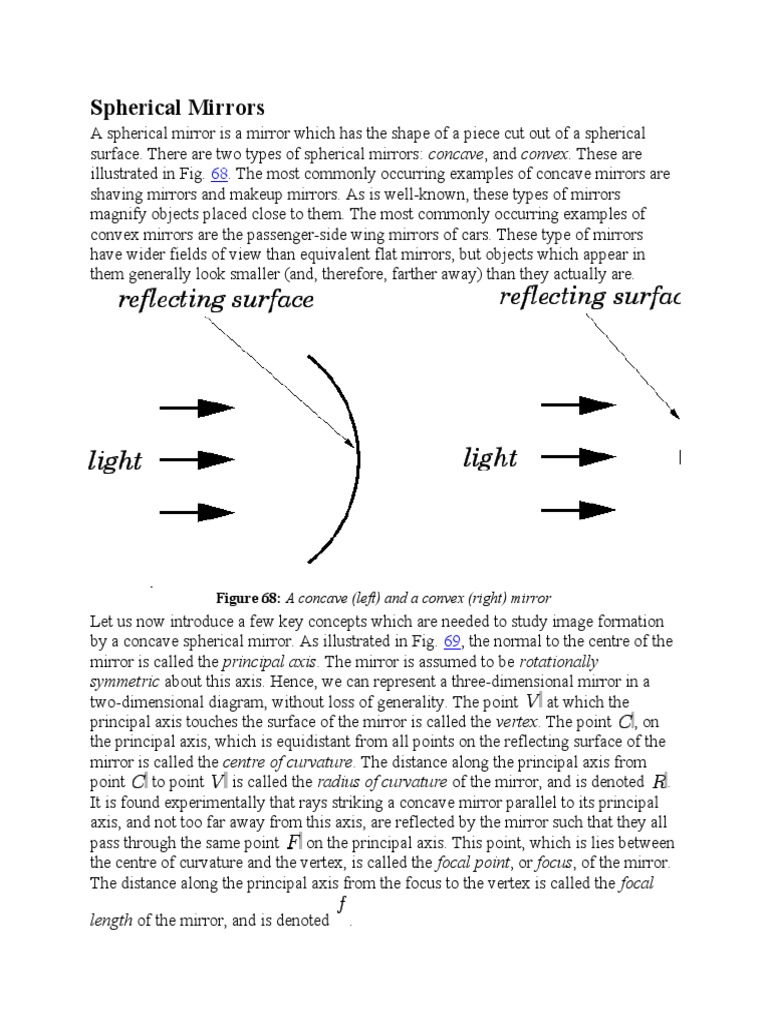 Spherical Mirrors: Symmetric About This Axis. Hence, We Can Represent A ...