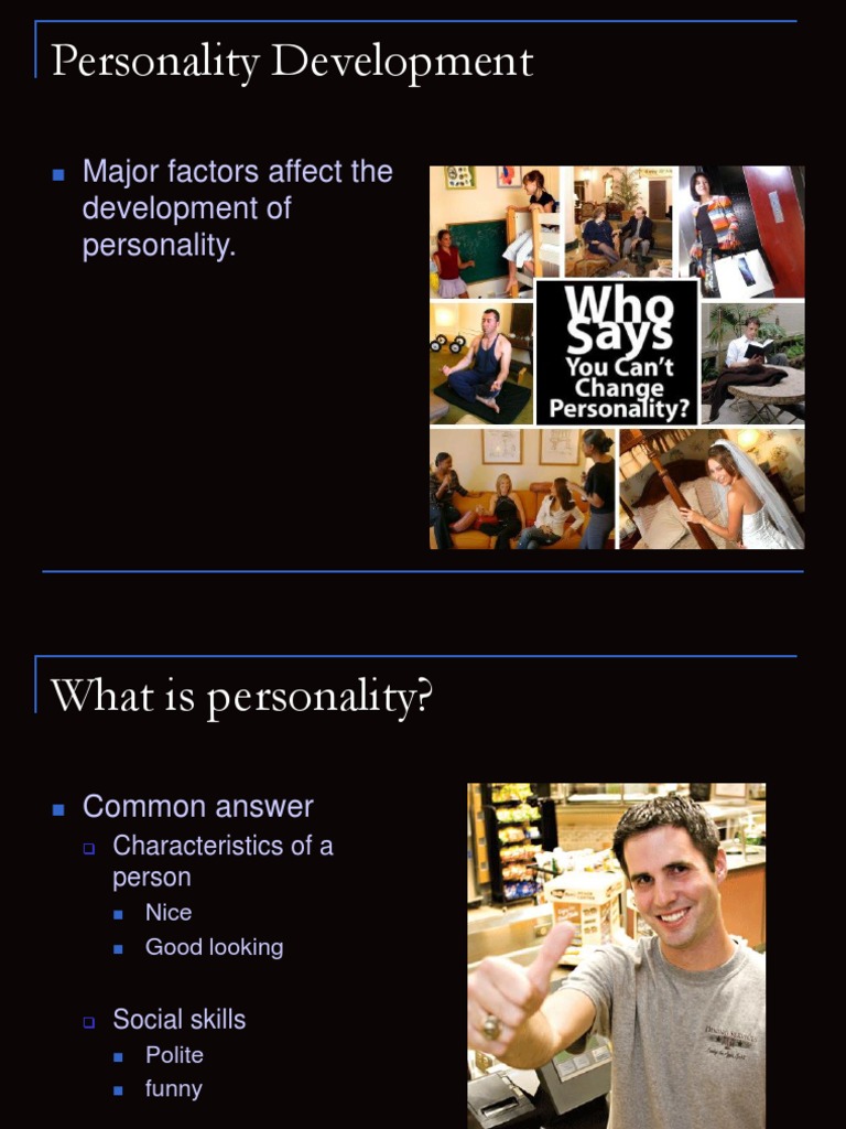 Factors Influencing Personality Development | PDF | Nature Versus ...