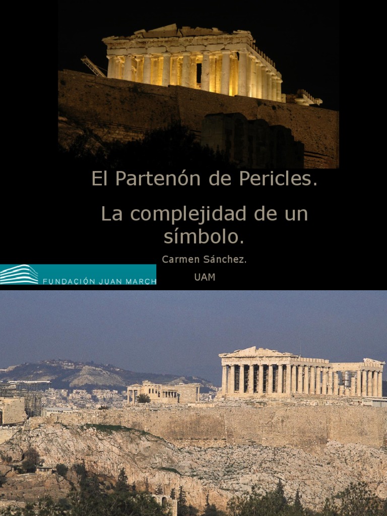 El símbolo del Partenón de Atenas: su construcción, esculturas y ...